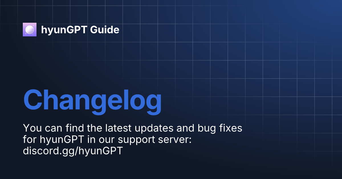Changelog | hyunGPT Guide